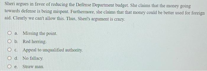 Sheri argues in favor of reducing the Defense | Chegg.com