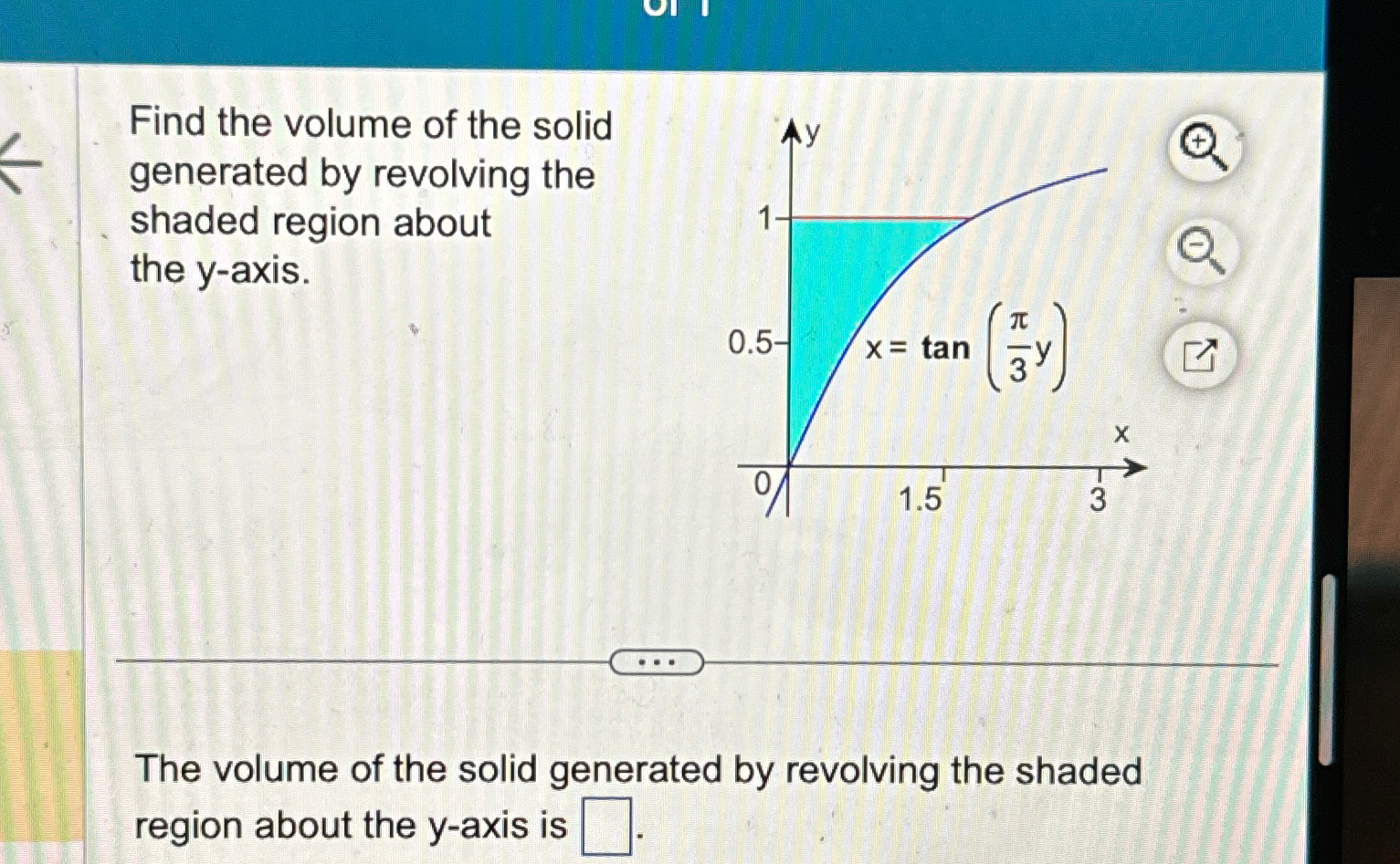 Solved Find the volume of the solid generated by revolving | Chegg.com