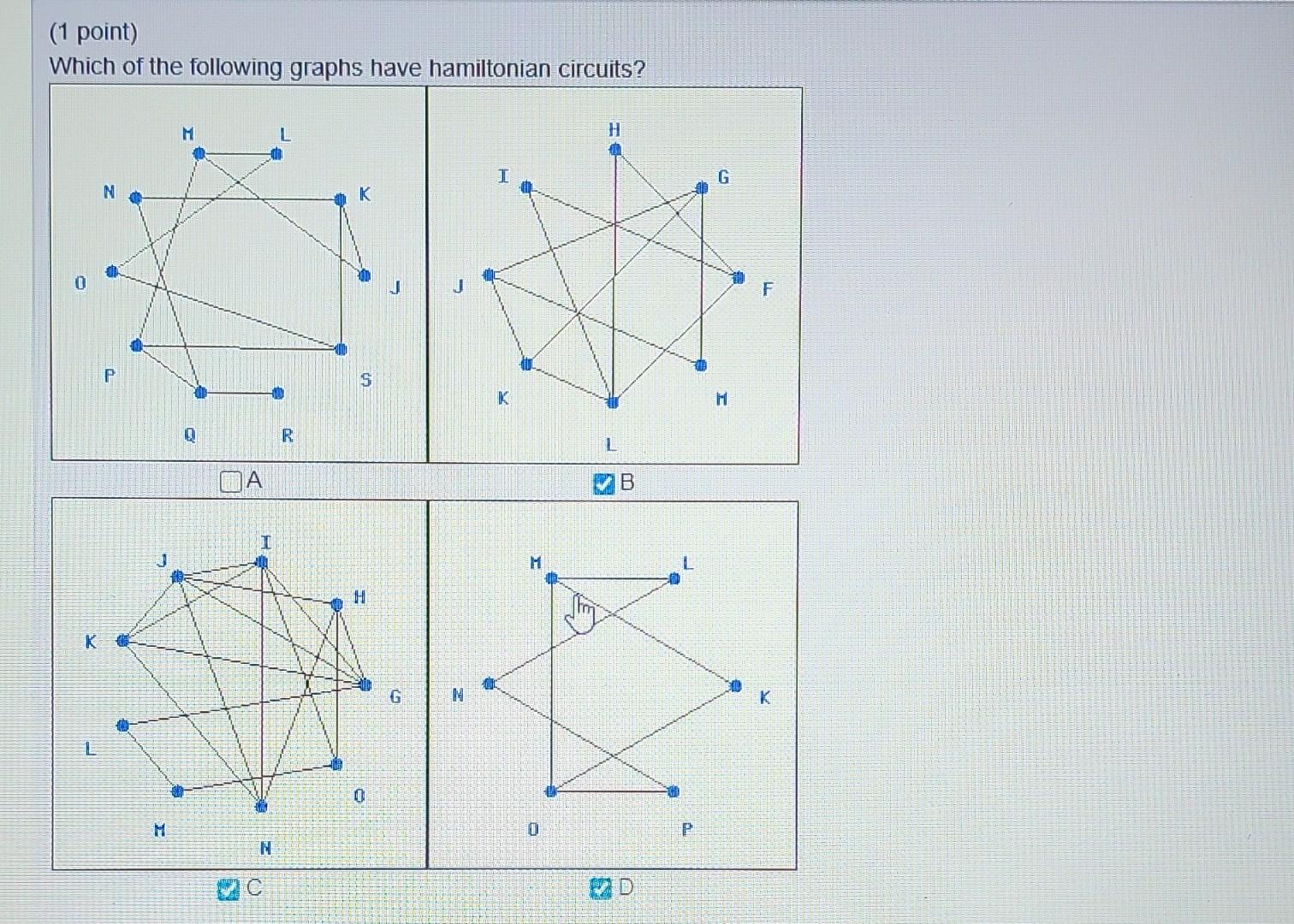 Solved Which of the following graphs have hamiltonian | Chegg.com