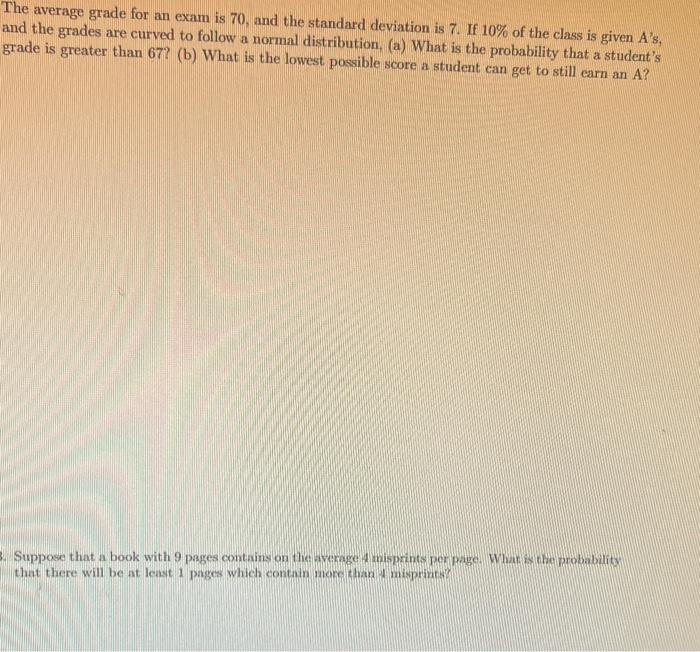 Solved The average grade for an exam is 70, and the standard | Chegg.com