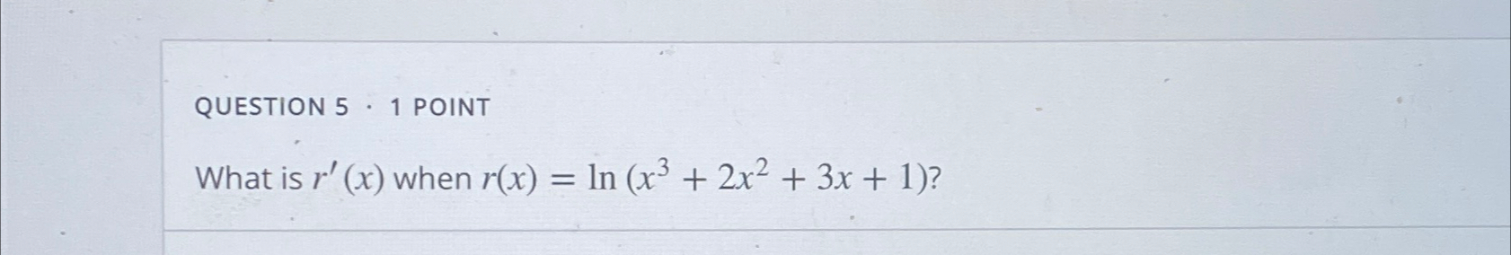 Solved QUESTION 5 - 1 ﻿POINTWhat is r'(x) ﻿when | Chegg.com