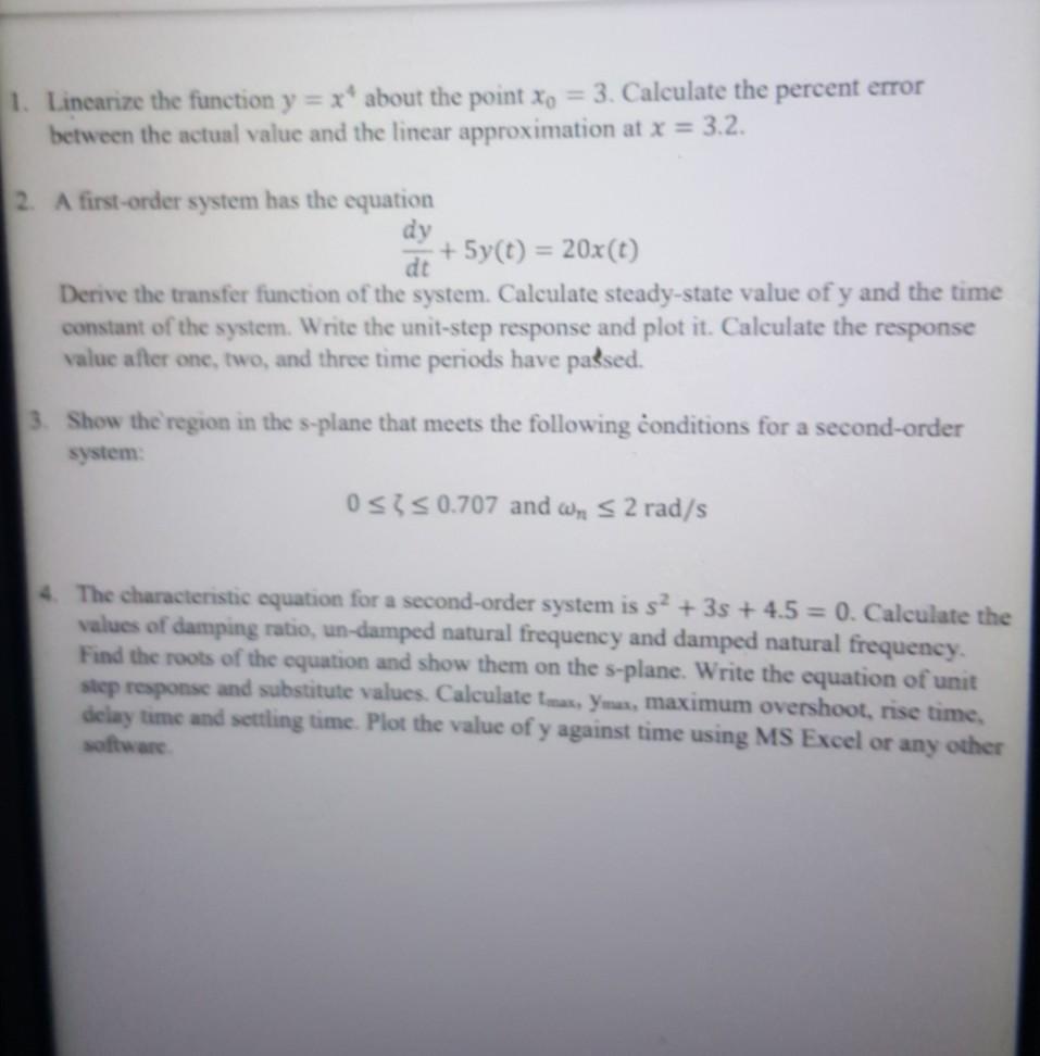 Solved 1. Linearize the function y=x* about the point xo = | Chegg.com