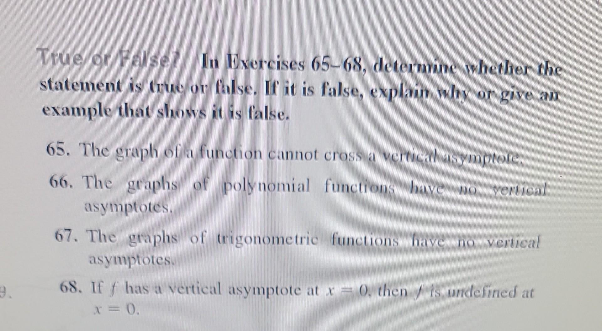 Solved True or False? In Exercises 65-68, determine whether | Chegg.com