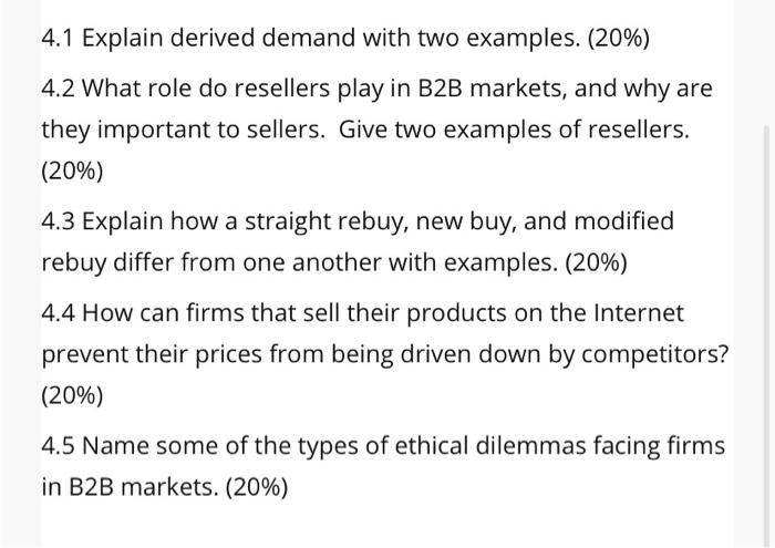 Solved 4.1 Explain derived demand with two examples. (20%) | Chegg.com