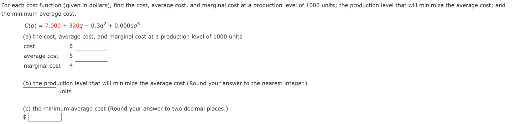 Solved For Each Cost Function Given In Dollars find The