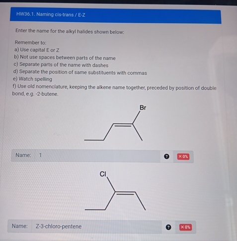 Solved HW36.1. ﻿Naming cis-trans / ﻿E-ZEnter the name for | Chegg.com