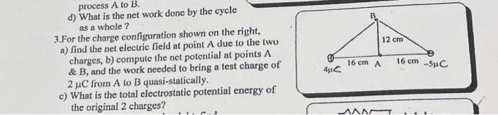 Solved process A to B. d) What is the net work done by the | Chegg.com