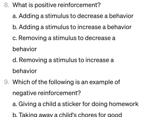 Solved What is positive reinforcement?a. ﻿Adding a stimulus | Chegg.com