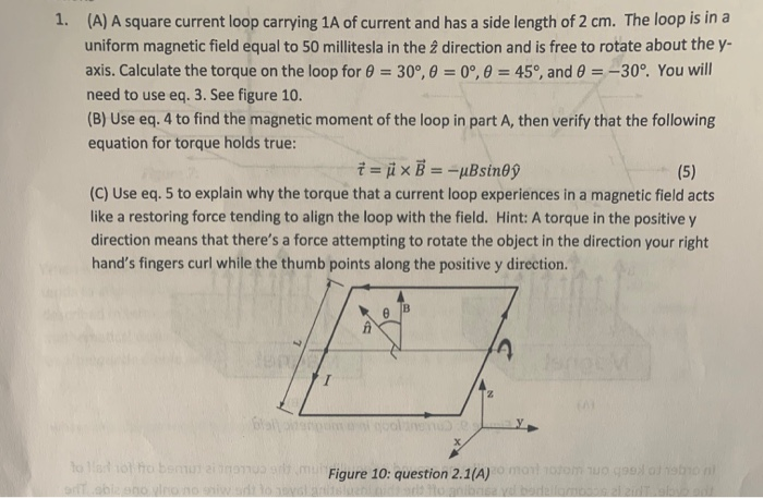 Solved 1. (A) A square current loop carrying 1A of current | Chegg.com