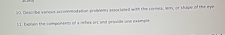 Solved Describe various accommodation problems associated | Chegg.com