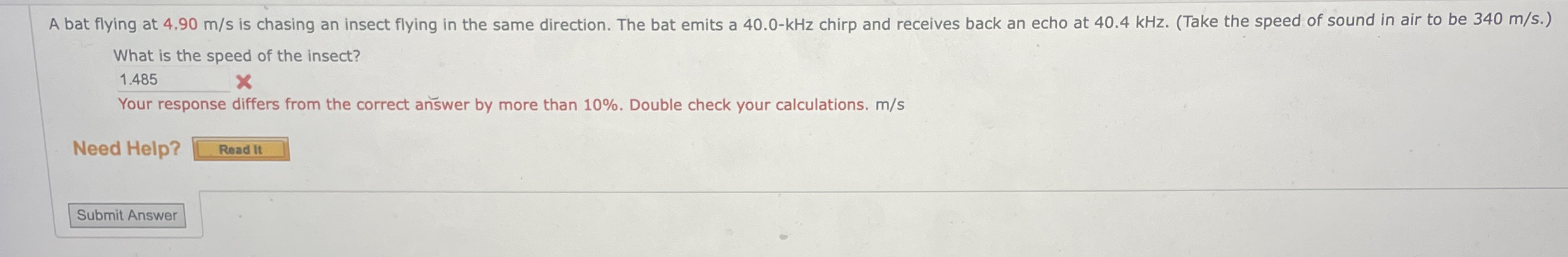 Solved by an EXPERT A bat flying at 4.90ms ﻿is chasing an insect flying ...