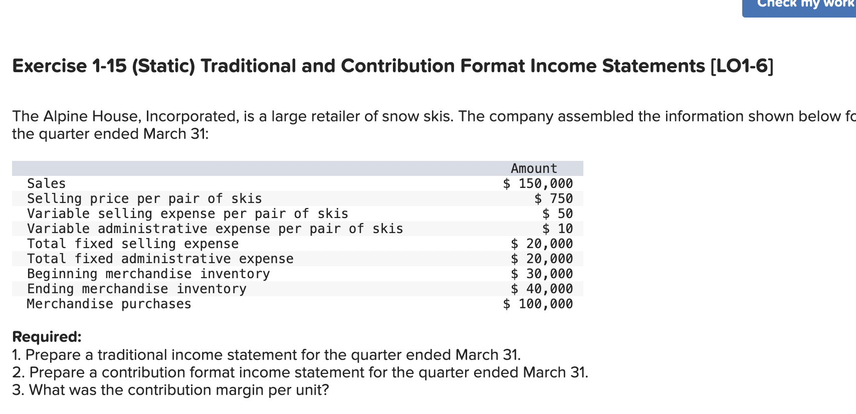 Solved Exercise 1-15 (Static) ﻿Traditional and Contribution | Chegg.com
