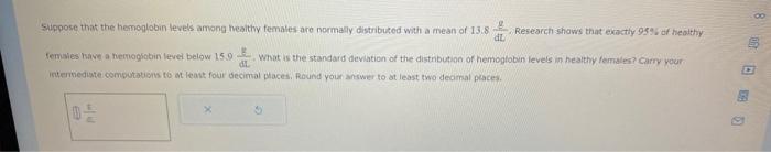 Solved Suppose that the hemoglobin levels among heaithy | Chegg.com