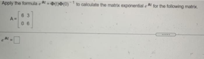 Solved The coefficient matrix A below is the sum of a | Chegg.com