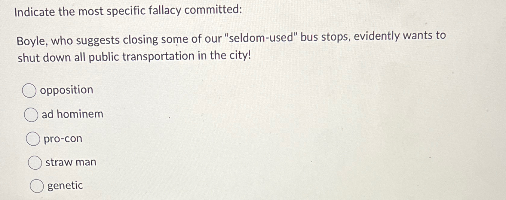 Solved Indicate the most specific fallacy committed:Boyle, | Chegg.com