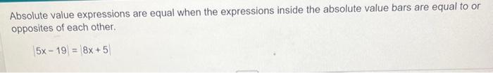 Solved Absolute value expressions are equal when the | Chegg.com