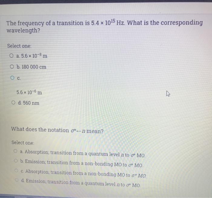 Solved The frequency of a transition is 5.4 x 1015 Hz. What | Chegg.com