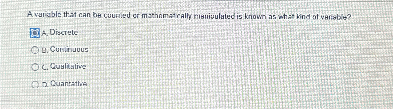 Solved A variable that can be counted or mathematically | Chegg.com