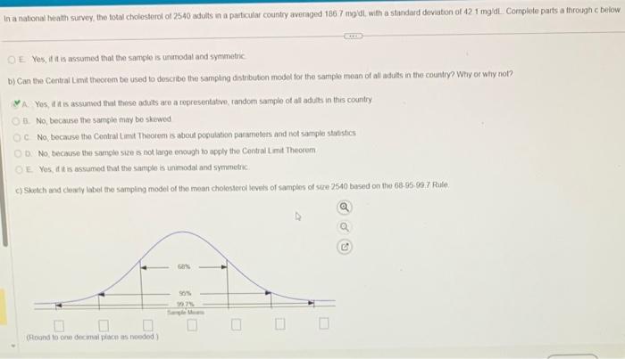 Solved E. Yes, it a is assumed that the sample is unimodal | Chegg.com