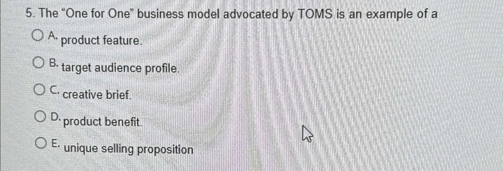 Solved The "One for One" business model advocated by TOMS is | Chegg.com