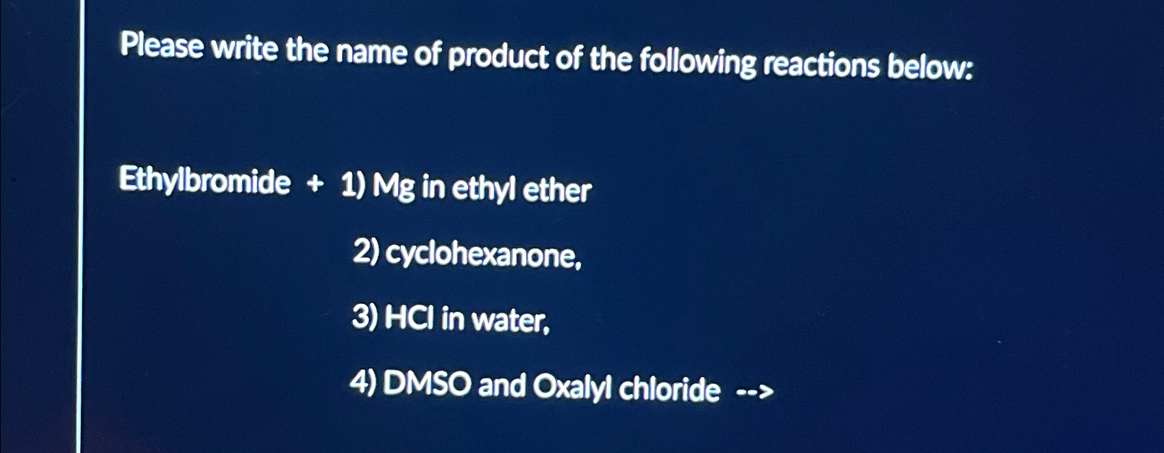 Solved Please write the name of product of the following | Chegg.com Solved Please write the name of product of the following | Chegg.com