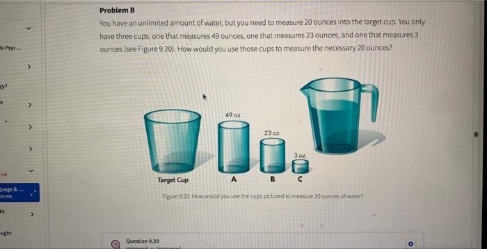 [Solved]: Problem B You have an unlimited amount of water,