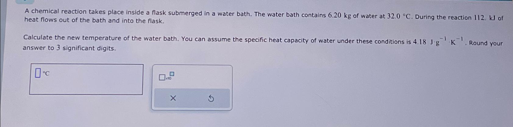 Solved A chemical reaction takes place inside a flask | Chegg.com