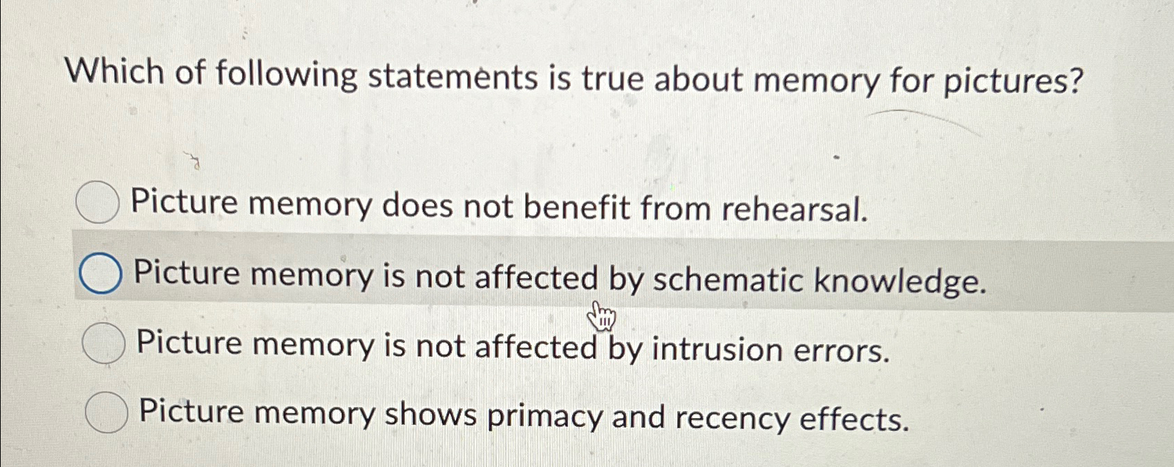 Solved Which of following statements is true about memory | Chegg.com