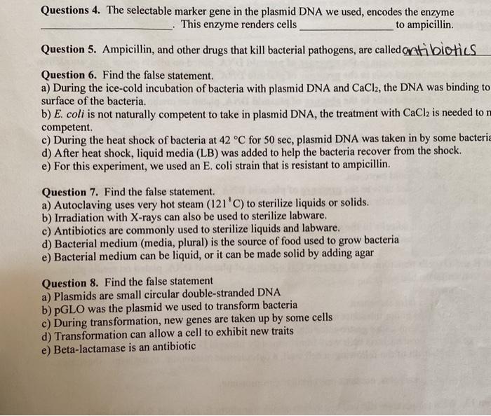 Solved Questions 4. The selectable marker gene in the | Chegg.com