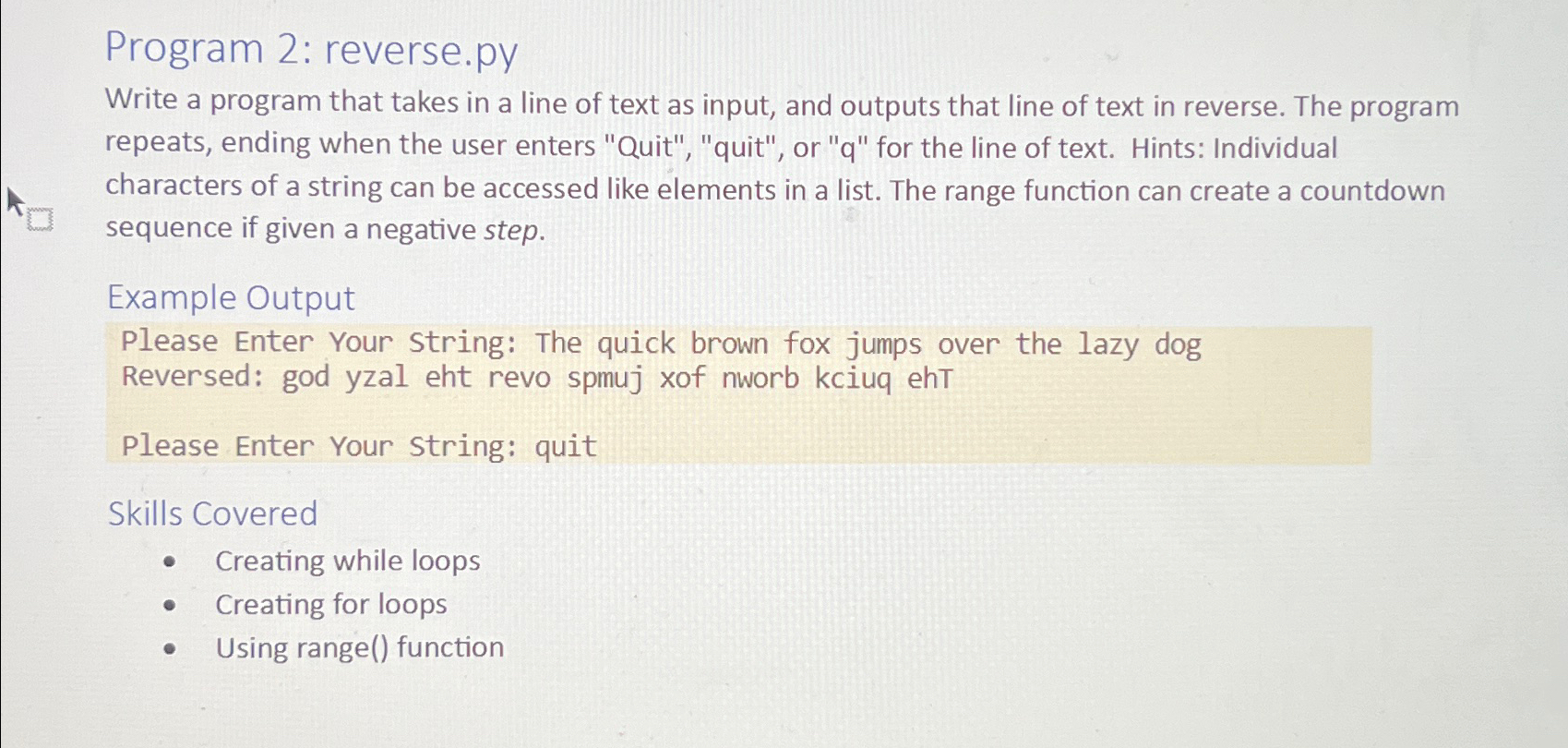 Solved Program 2: reverse.pyWrite a program that takes in a | Chegg.com