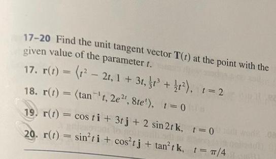 Solved 17-20 Find the unit tangent vector T(t) at the point | Chegg.com