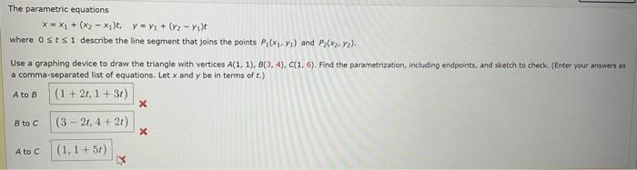 Solved The parametric equations x=x1+(x2−x1)t,y=y1+(y2−y1)t | Chegg.com