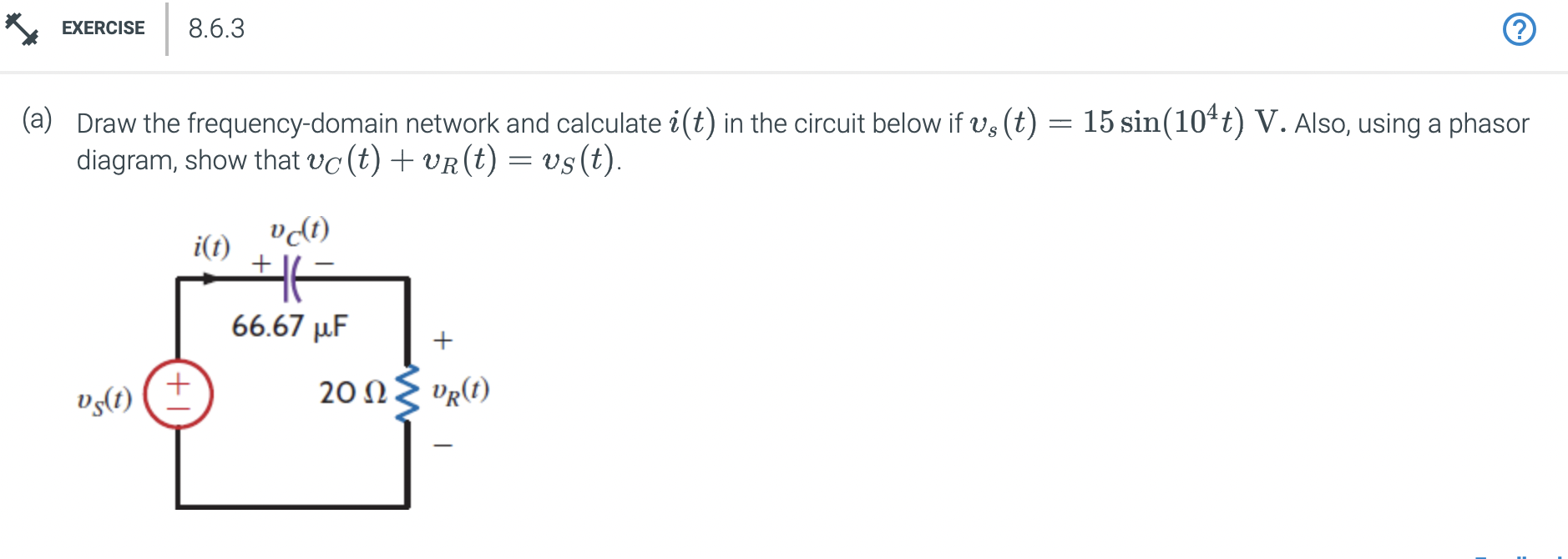 Solved (a) ﻿Draw the frequency-domain network and calculate | Chegg.com