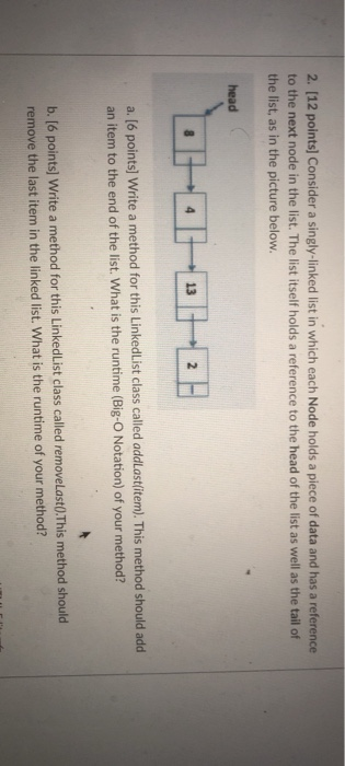Solved 1. [10 points) Consider a singly-linked list, such as | Chegg.com