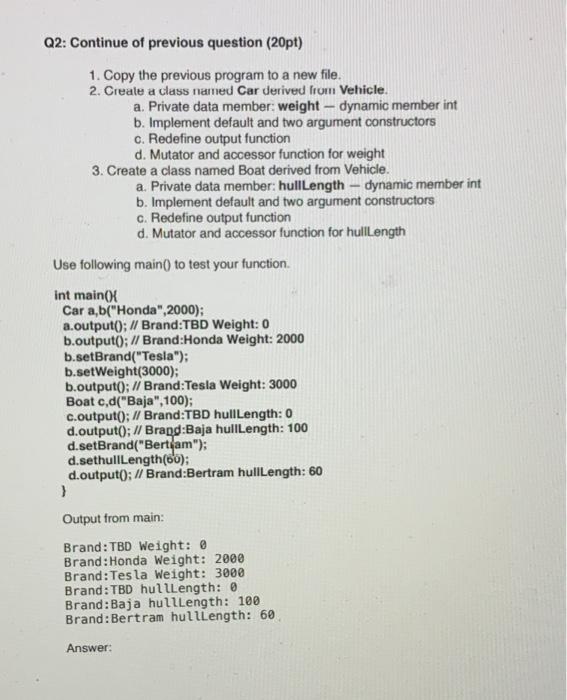 Solved Q1: Create a class named Vehicle. (20pt) 1. Private | Chegg.com