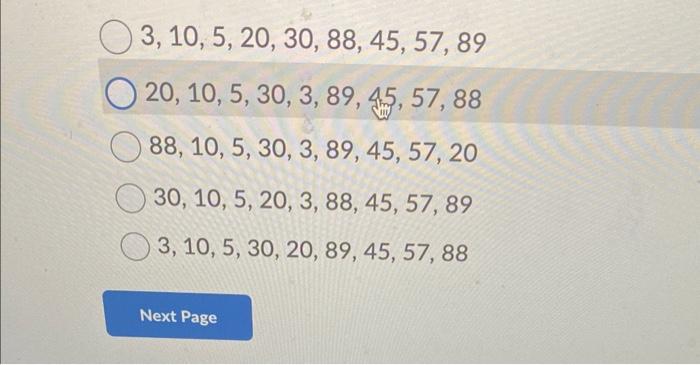 Solved A=[30,10,5,89,57,88,45,3,20] Given pivot item 30 , | Chegg.com
