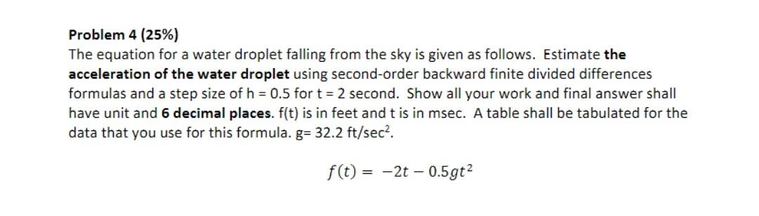 Solved Problem 4 (25%) The equation for a water droplet | Chegg.com