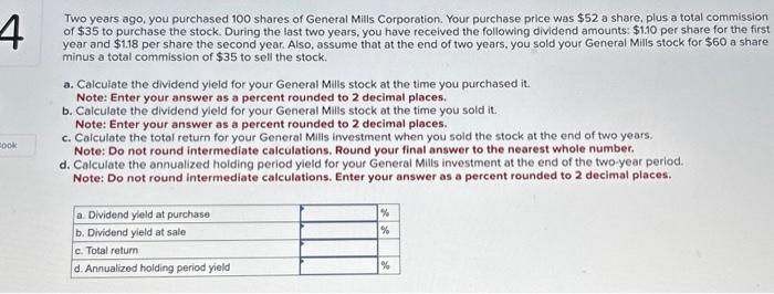 Solved Two years ago, you purchased 100 shares of General | Chegg.com