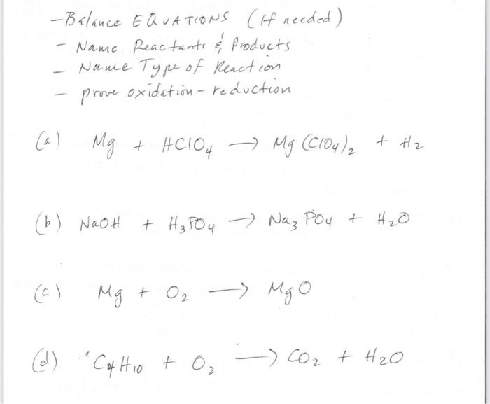 Solved -Balance EQUATIONS (If needed) Name. Reactants & | Chegg.com