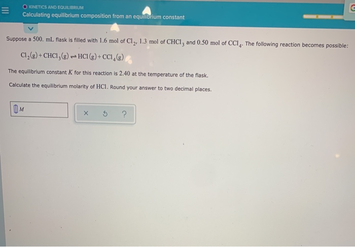Solved O KINETICS AND EQUILIBRIUM Calculating equilibrium | Chegg.com