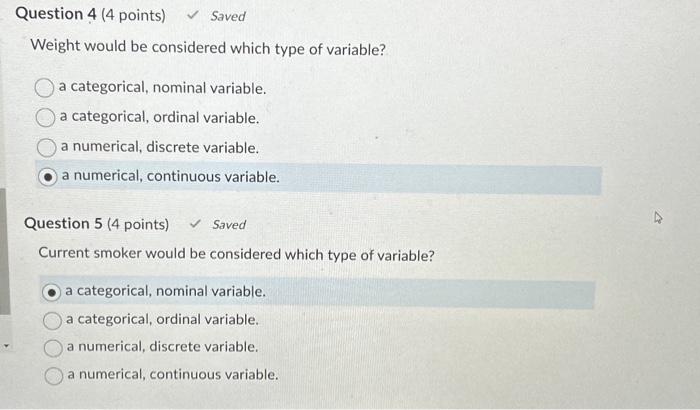 Solved Question 4 (4 points) Weight would be considered | Chegg.com