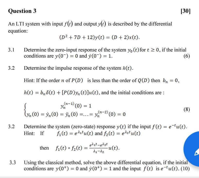 Solved An LTI system with input f(t) and output y(t) is | Chegg.com