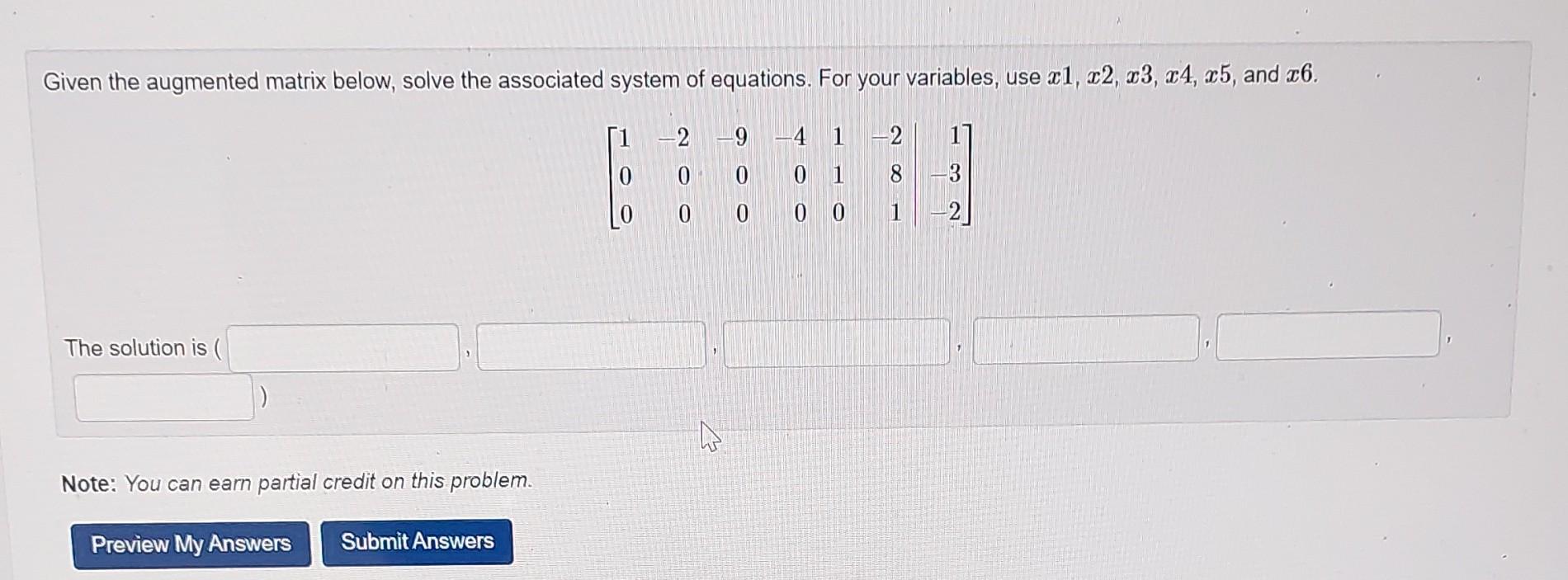 Solved Given the augmented matrix below, solve the | Chegg.com