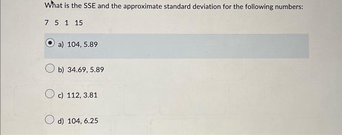 Solved What is the SSE and the approximate standard | Chegg.com