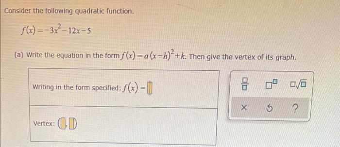 Solved Consider the following quadratic function. | Chegg.com