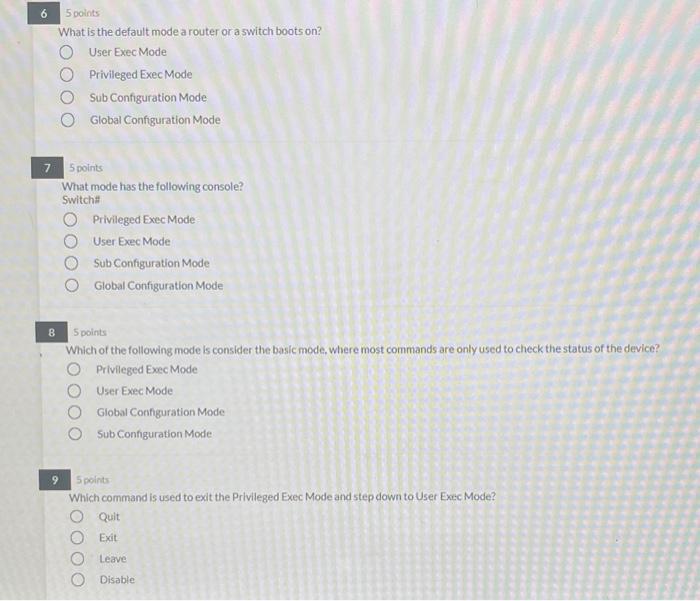 Solved 6 5 points What is the default mode a router or a | Chegg.com
