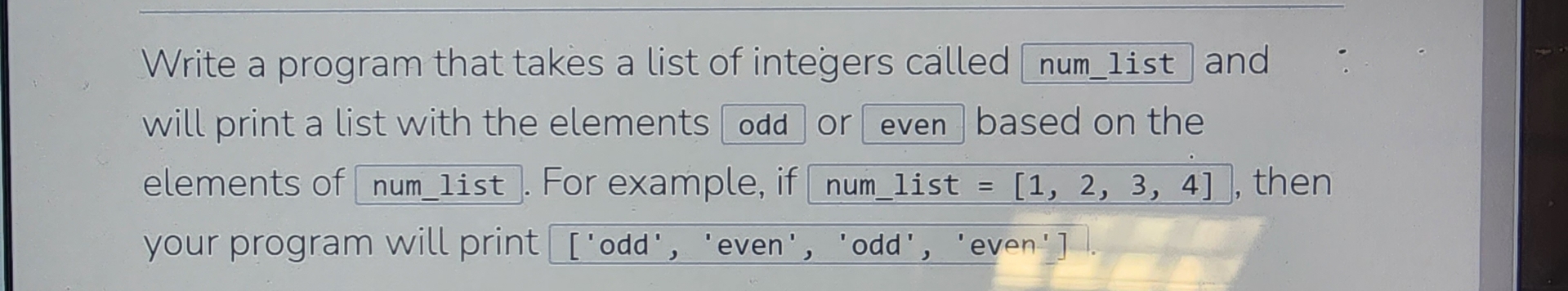 Write a program that takes a list of integers | Chegg.com
