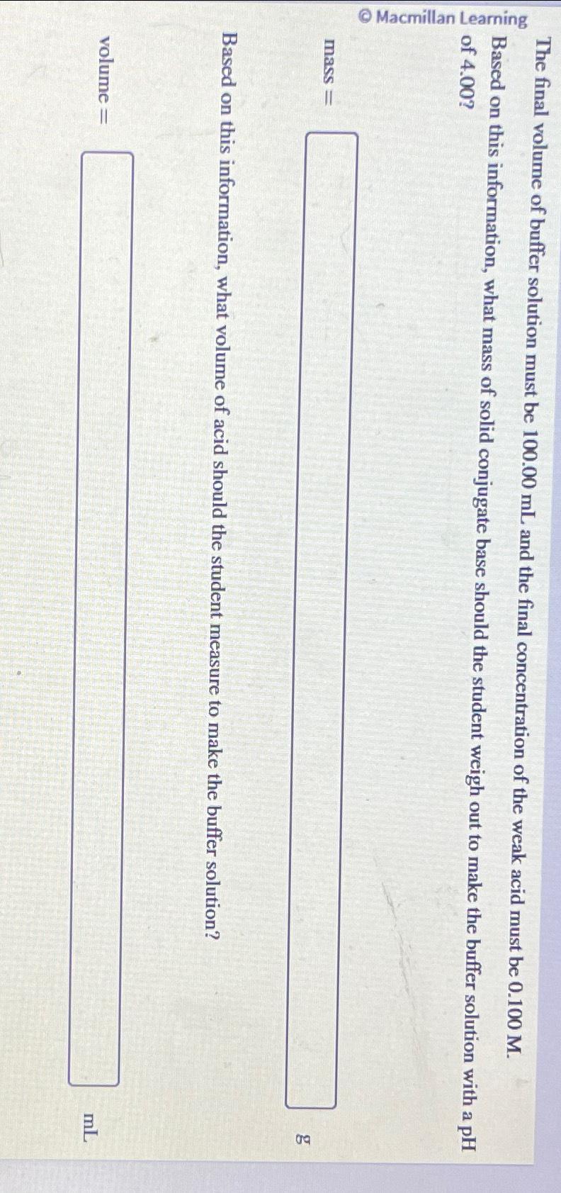 The final volume of buffer solution must be 100.00mL | Chegg.com