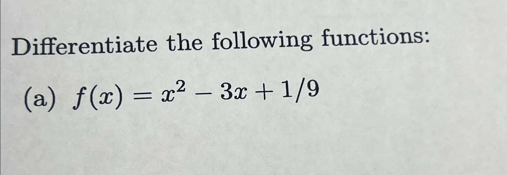 Solved Differentiate the following | Chegg.com