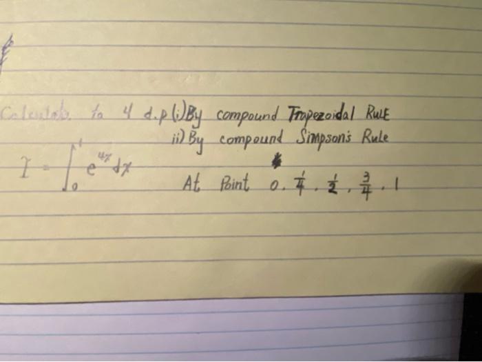 Solved Caldab to 4 dep (By compound Trapezoidal Rue ii) By | Chegg.com Solved Caldab to 4 dep (By compound Trapezoidal Rue ii) By | Chegg.com